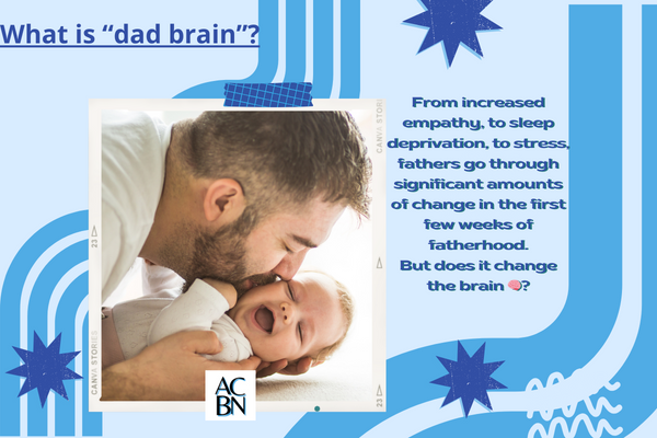 Embracing the Marvels of Dad Brain: A Deep Dive into Fatherhood's ...