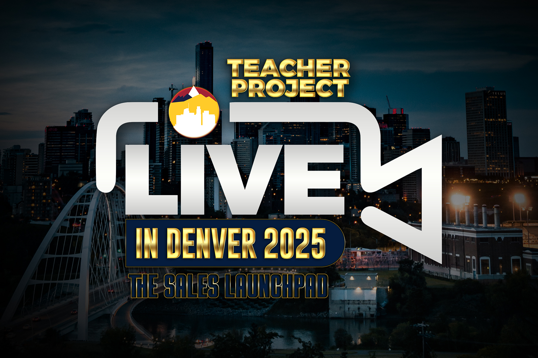 Teacher Project Live In Denver 2025