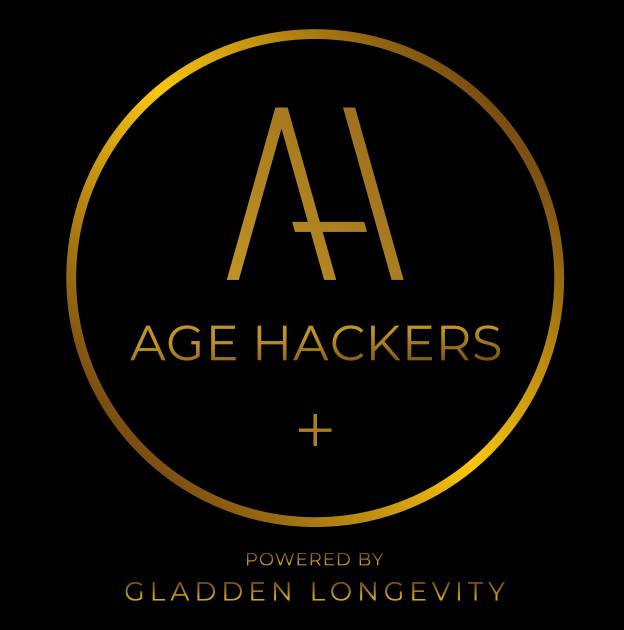 Age Hackers | Powered by Gladden Longevity