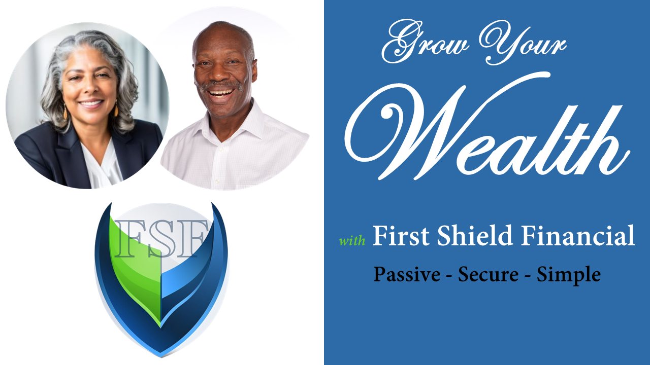 Investing for Secured & Consistent Income | First Shield Financial