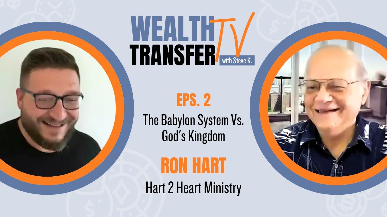 Ron Hart: The Babylon System Vs. God's Kingdom