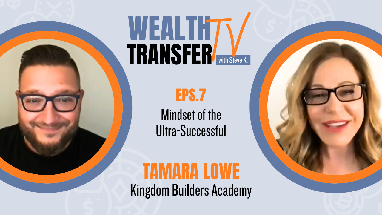 Tamara Lowe: Mindset of the Ultra-Successful