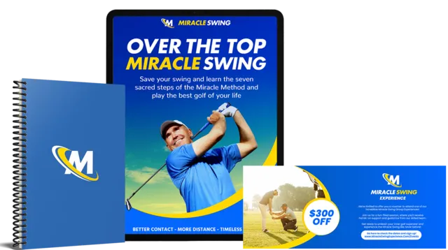 The Over The Top Miracle Swing Seven Sacred Steps