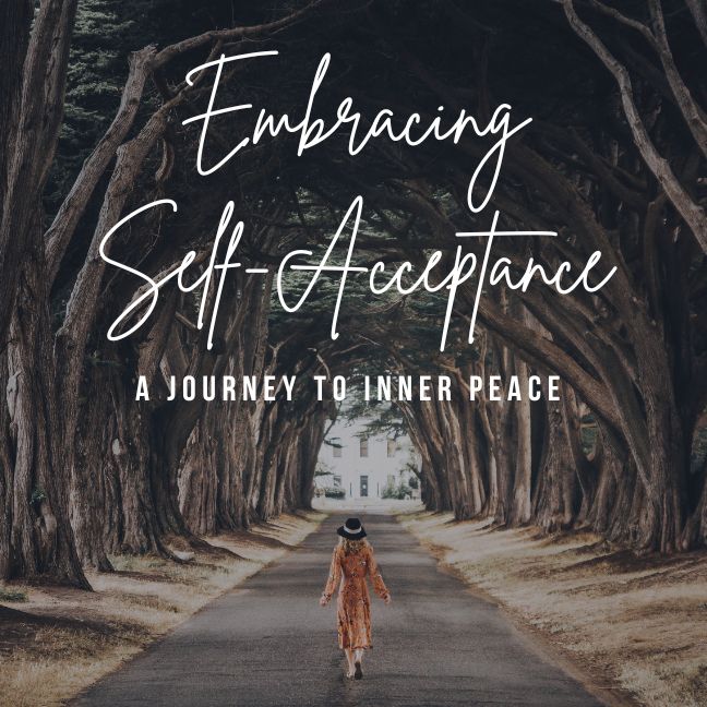Embracing Self-Acceptance: A Journey to Inner Peace