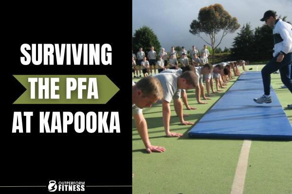 Surviving the PFA at Kapooka