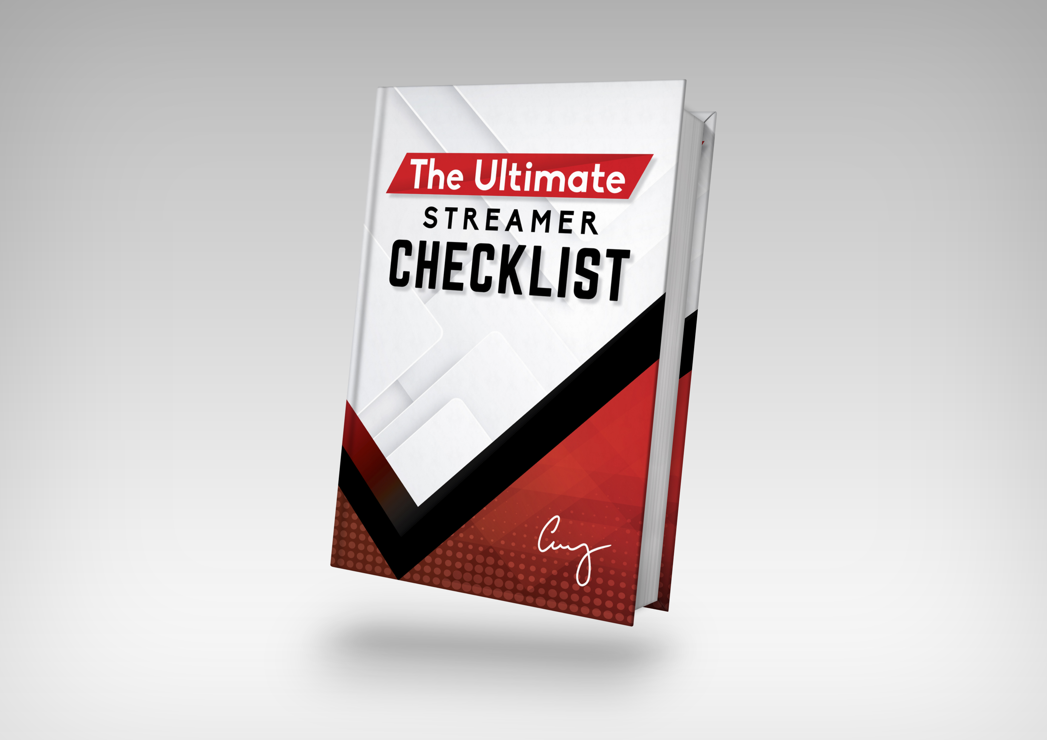 The Ultimate Streamer Checklist The Ultimate Streamer Checklist