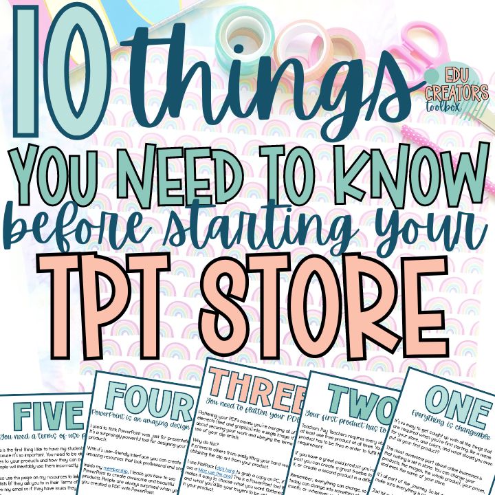 Ten Things You Need to Know Before Starting Your TpT Store