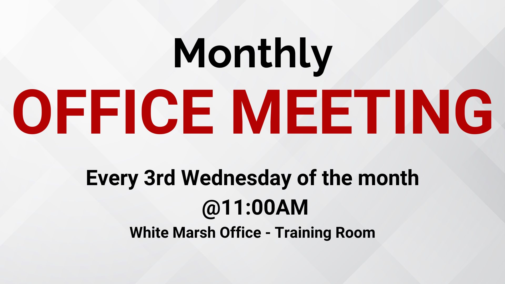 Monthly Office Meeting