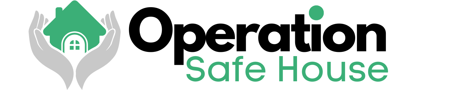 Operation Safe House