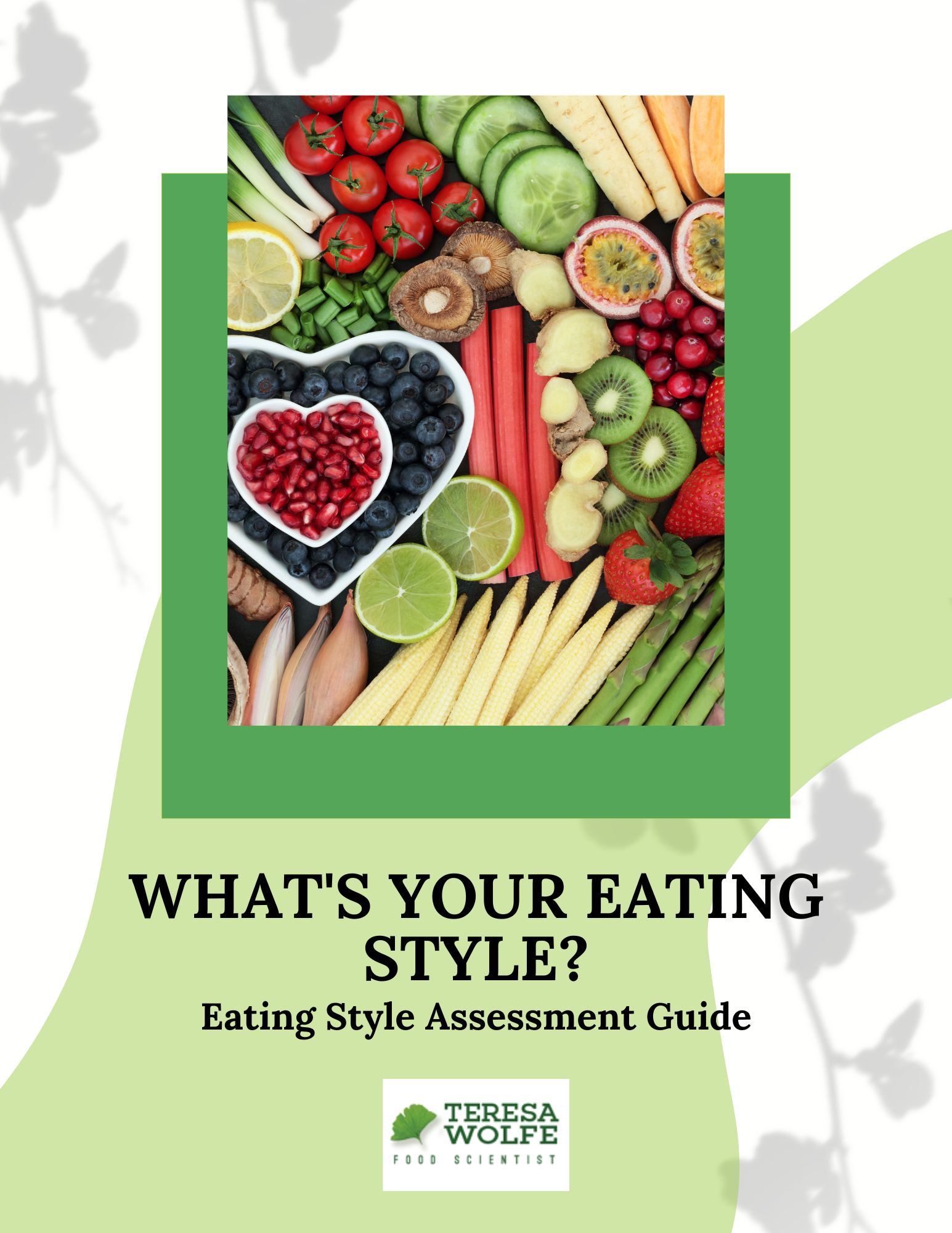 Free Guide! "What's Your Eating Style?" Eating Style Assessment Guide
