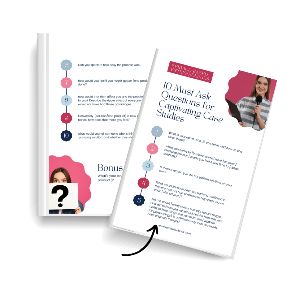 10 Must Ask Questions for Captivating Case Studies - Free Guide