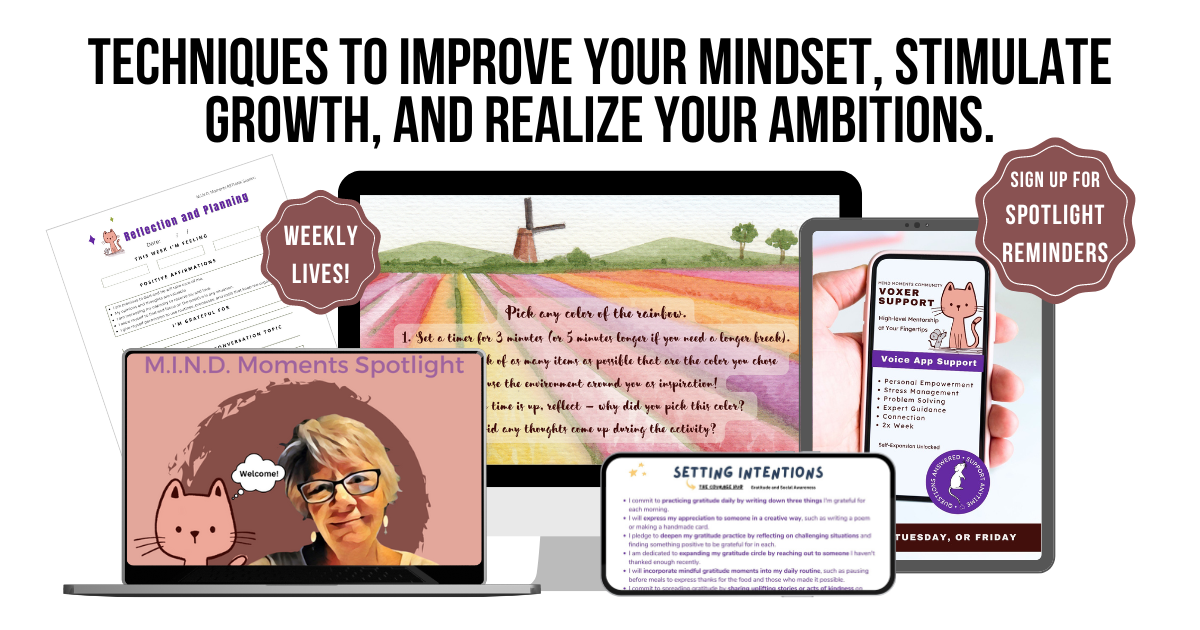 Make Every Moment Count: Tips To Boost Your Mindset, Growth, Goals