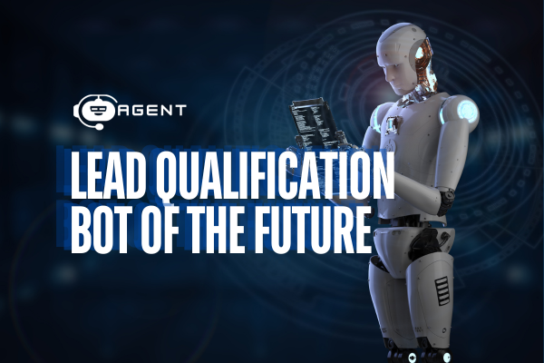 LEAD QUALIFICATION BOT OF THE FUTURE