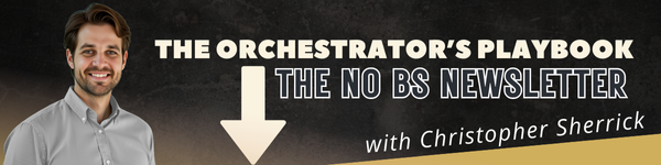 The Orchestrator's Playbook