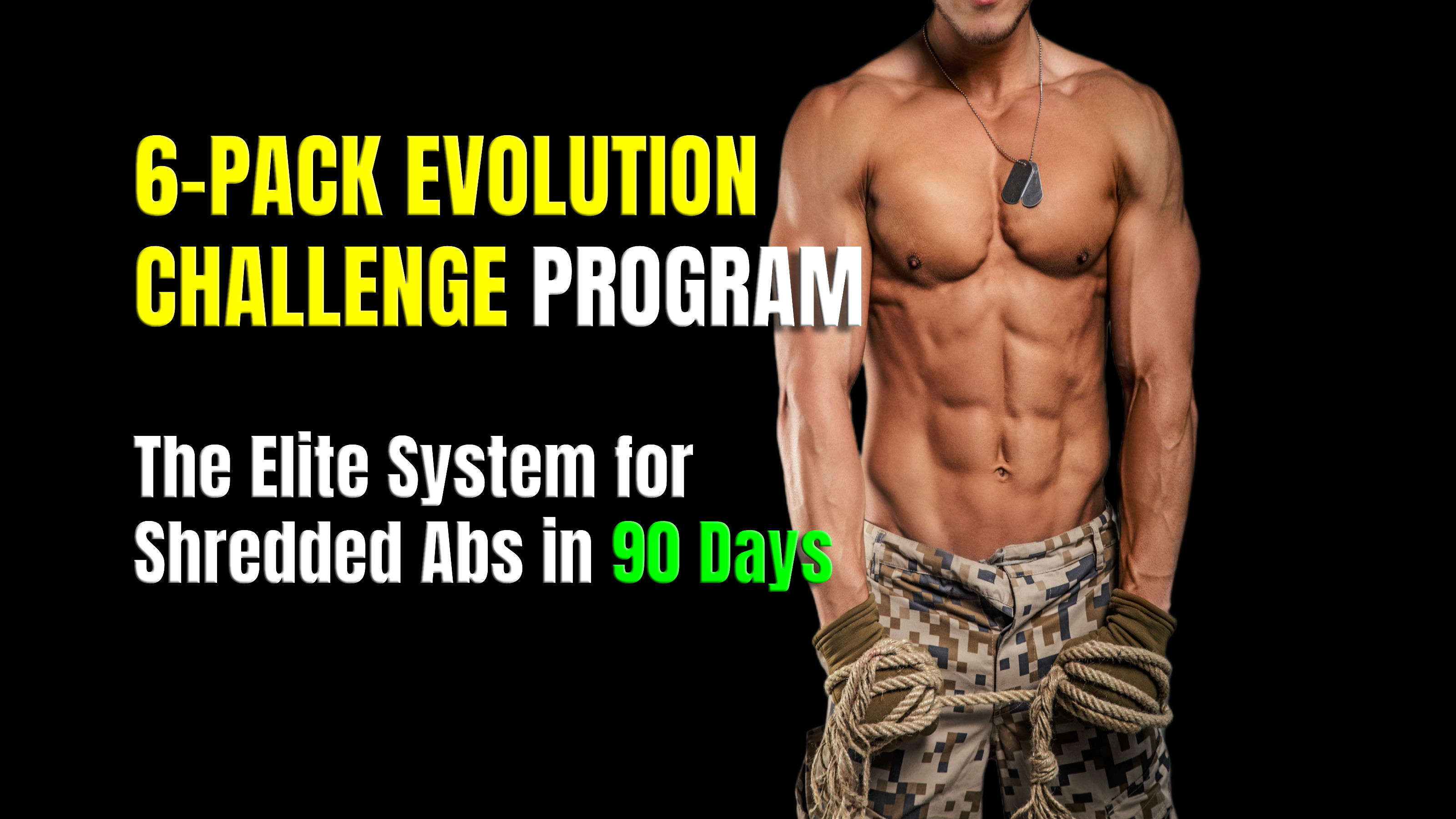 6-Pack Evolution Challenge Program
