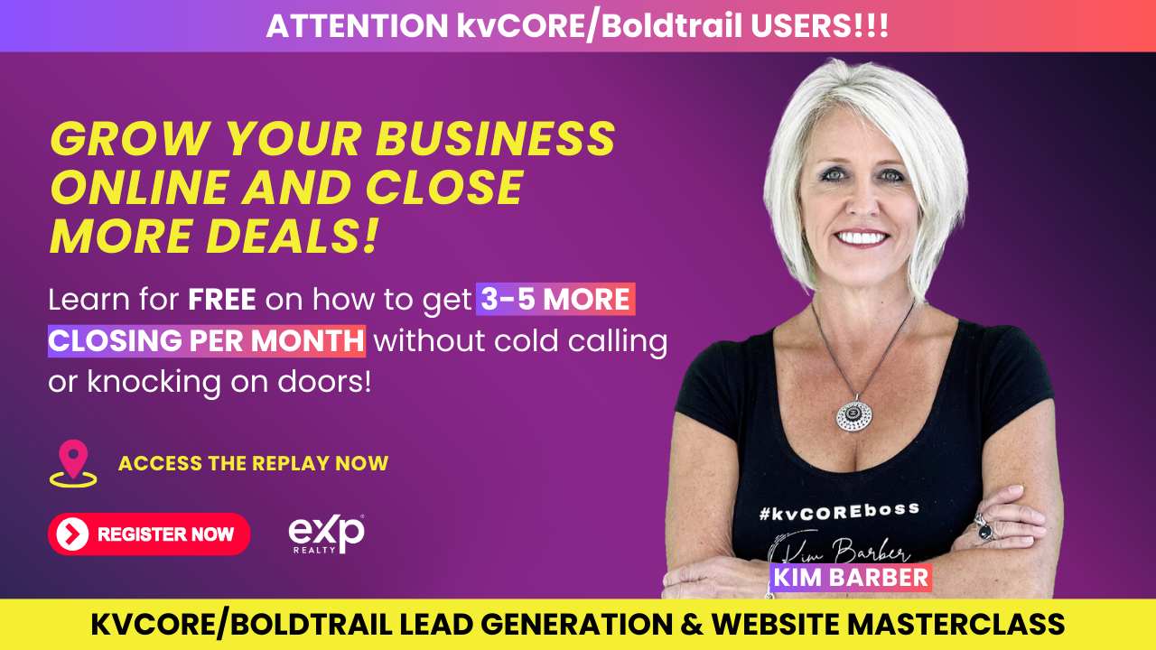 kvCORE/Boldtrail Lead Generation & Website Masterclass