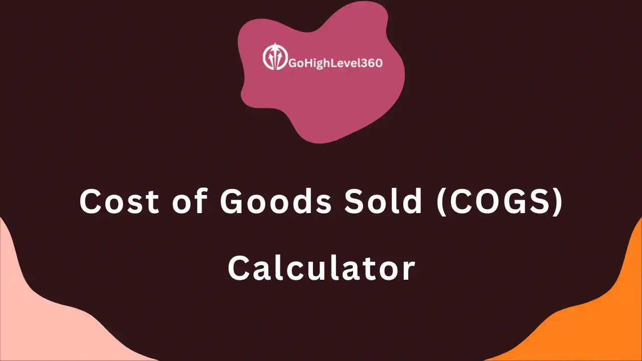 Cost Of Goods Sold Calculator _ How To Calculate Cost Of Goods – AUYEMK