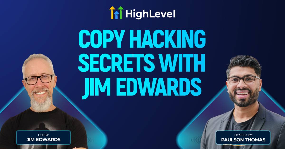 Copy Hacking Secrets With Jim Edwards