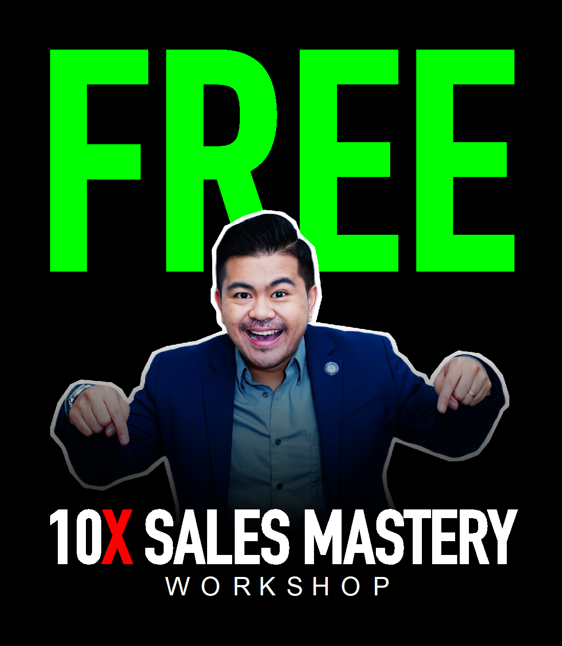 10X Sales Mastery Workshop