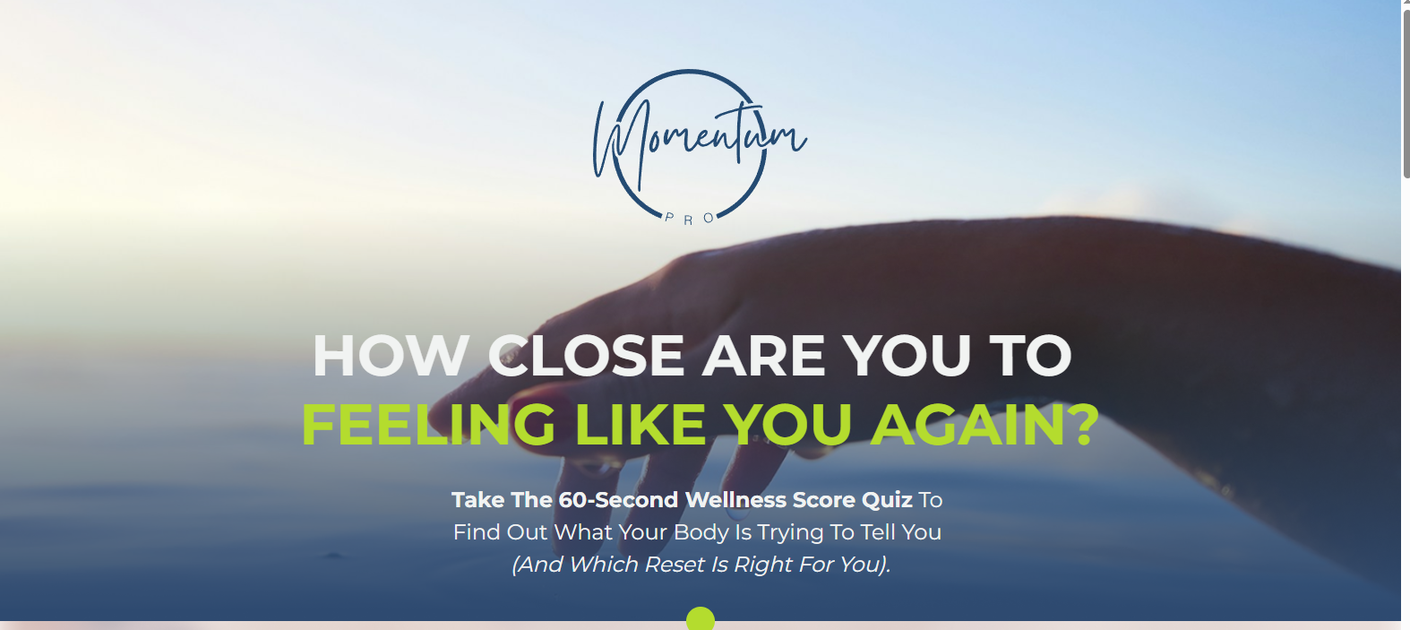 How Close Are You to Feeling Like You Again? | Momentum Pro Wellness Quiz