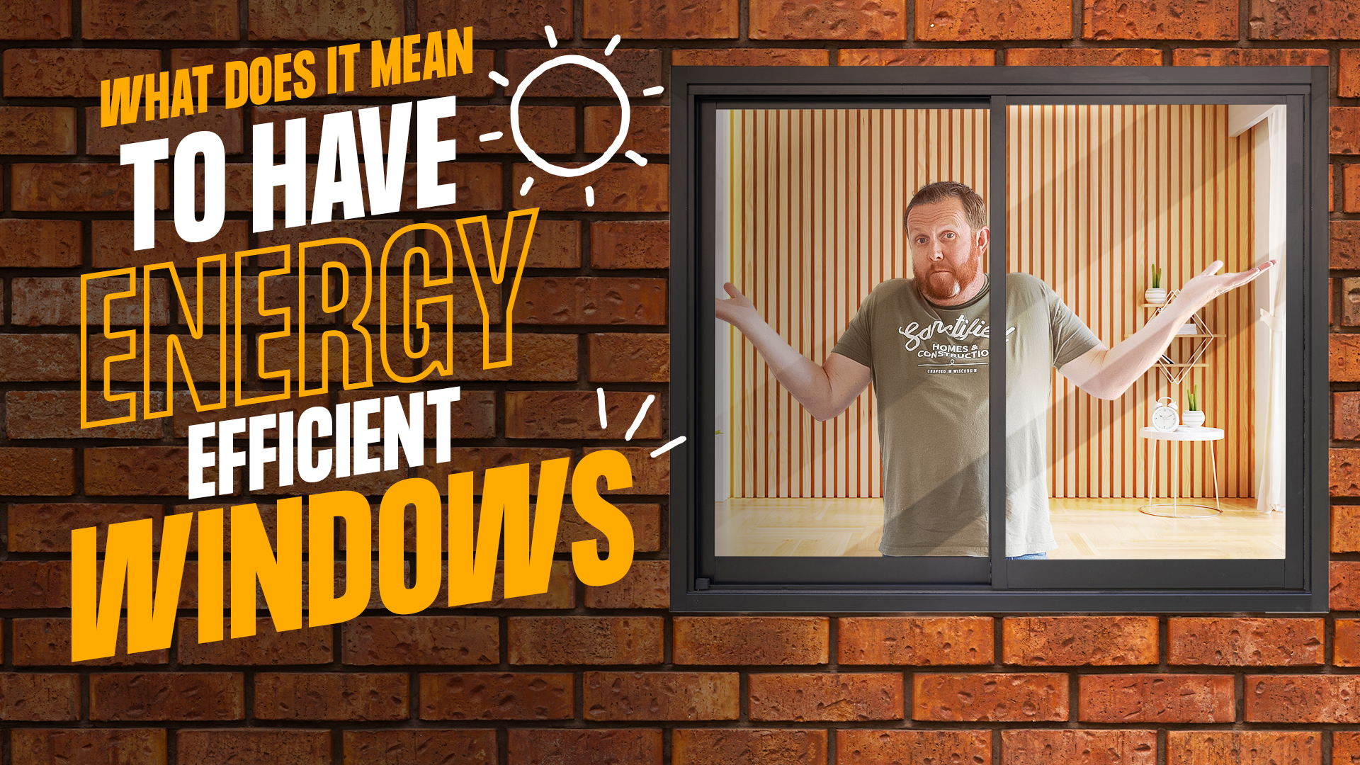 What Does It Mean To Have Energy Efficient Windows