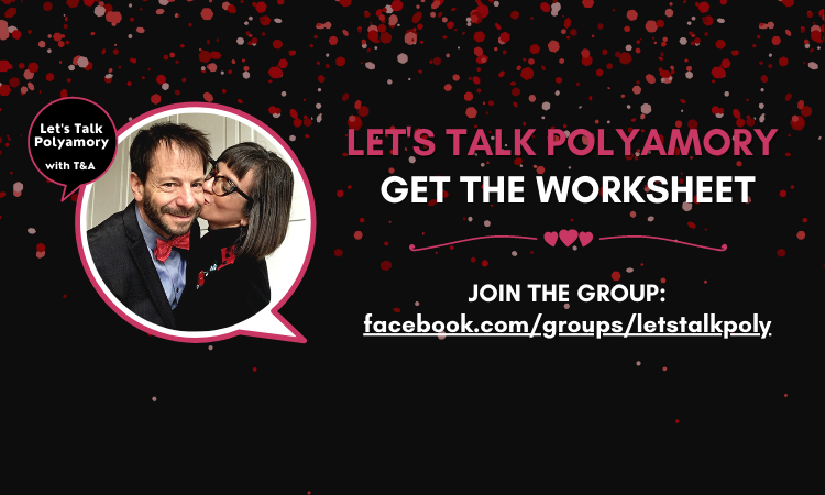 Get the Let's Talk Polyamory Worksheet