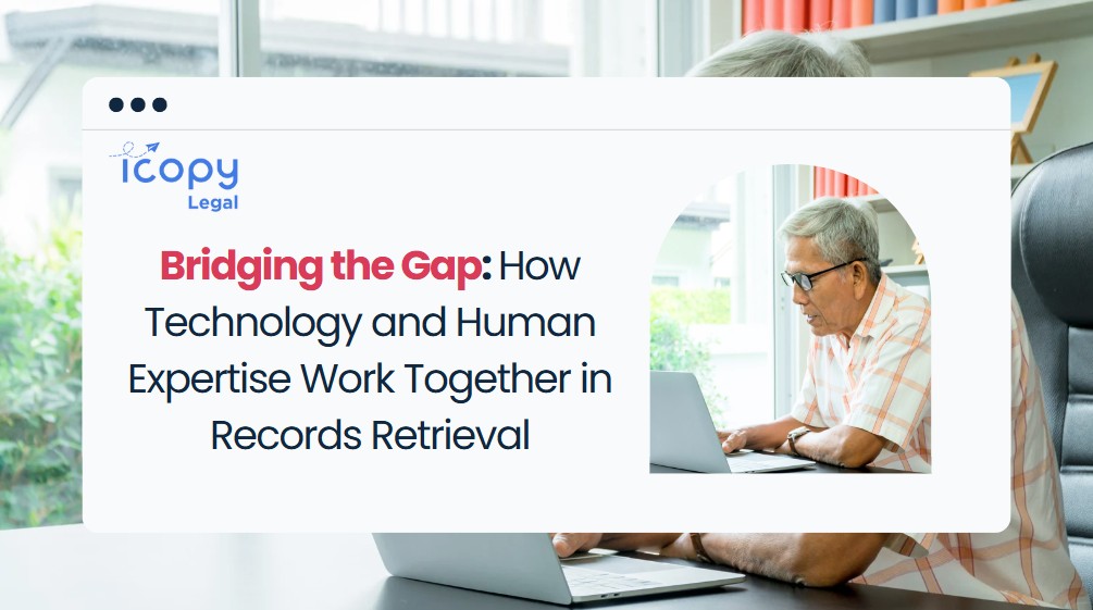 Bridging the Gap: How Technology and Human Expertise Work Together in Records Retrieval