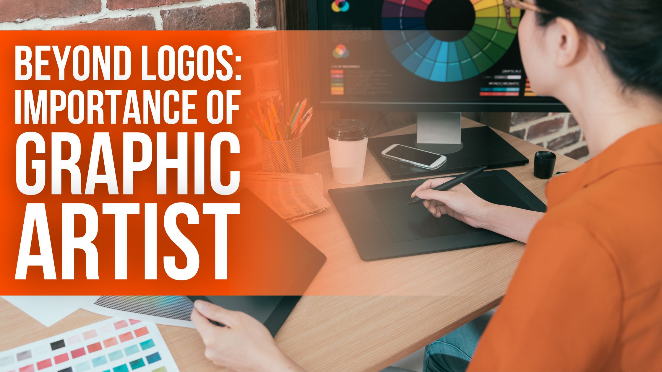 Beyond Logos: Importance of Graphic Artists