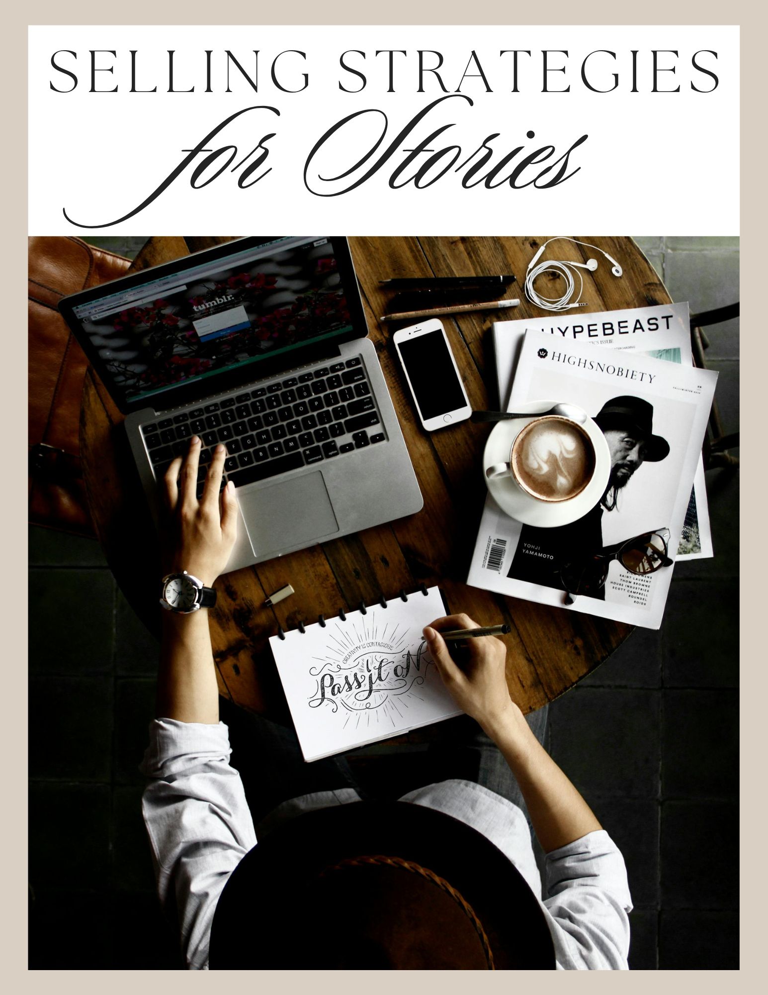 Selling Strategies for Stories