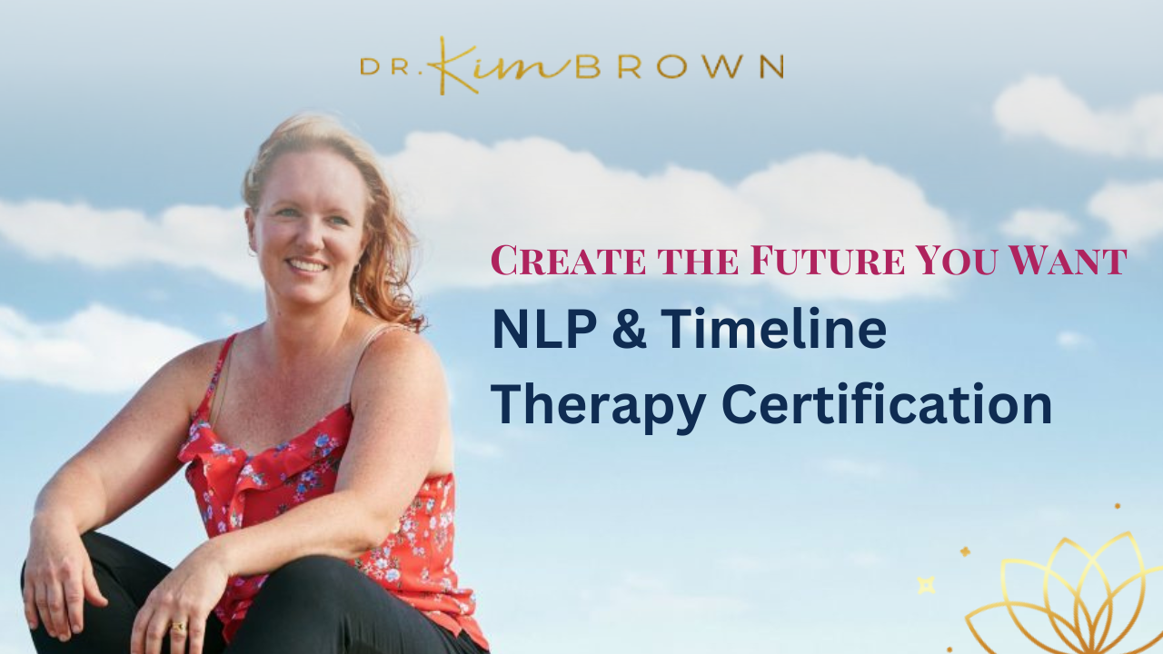 Dr Kim Brown | NLP Practitioner Training