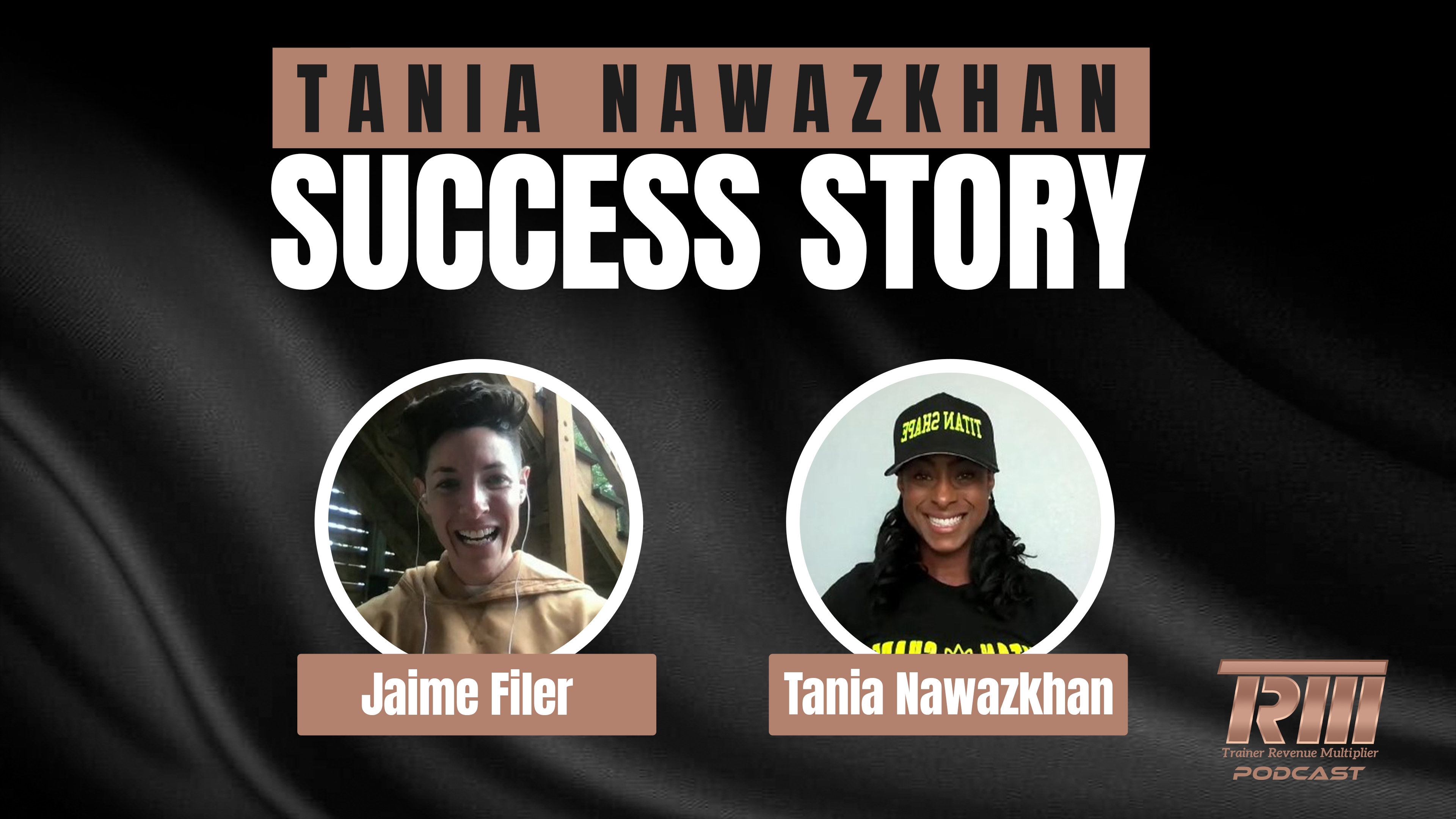 How to Build a Thriving Fitness Business: Insights from Tania Nawazkhan ...