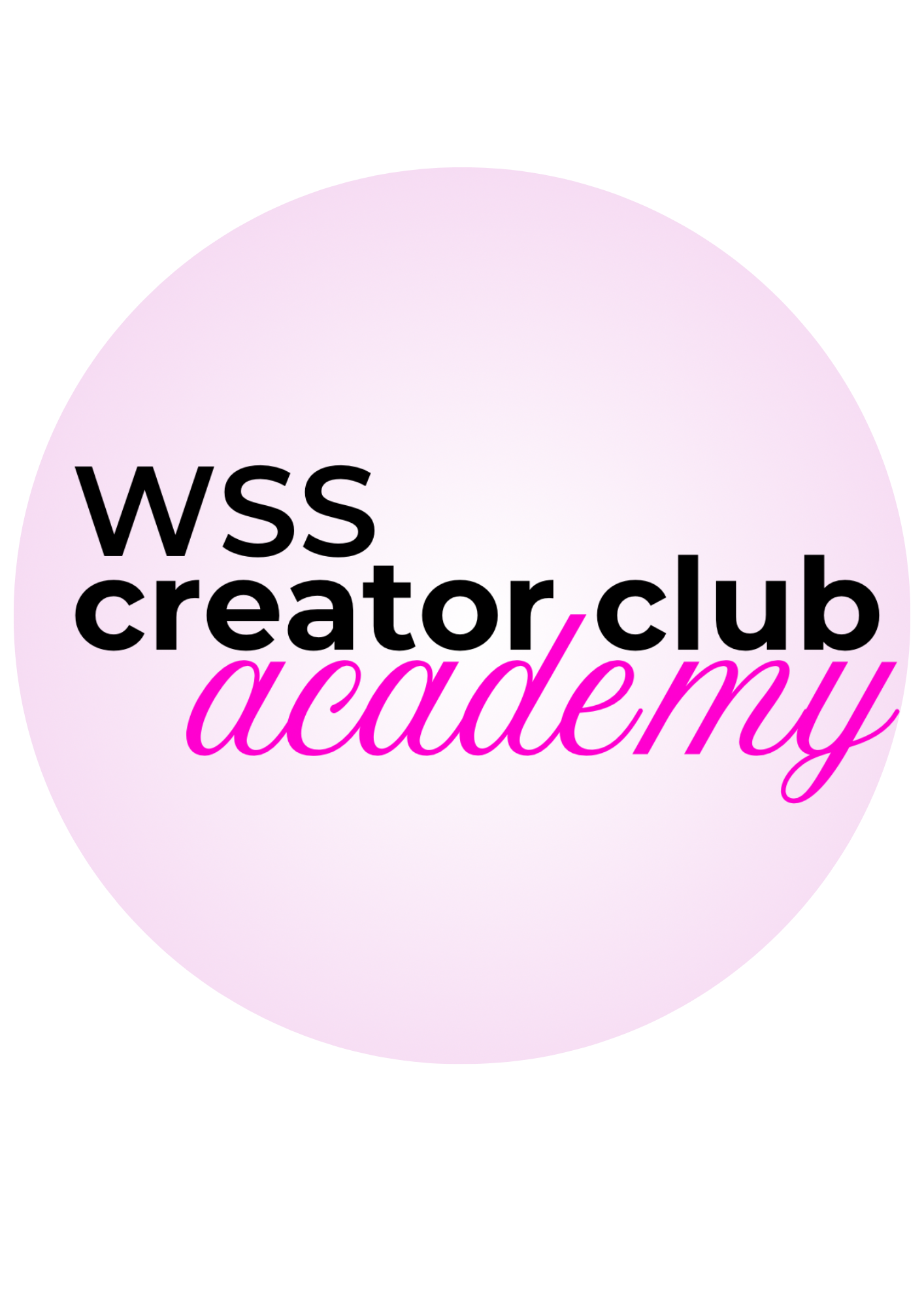 WSS Creator Club Academy