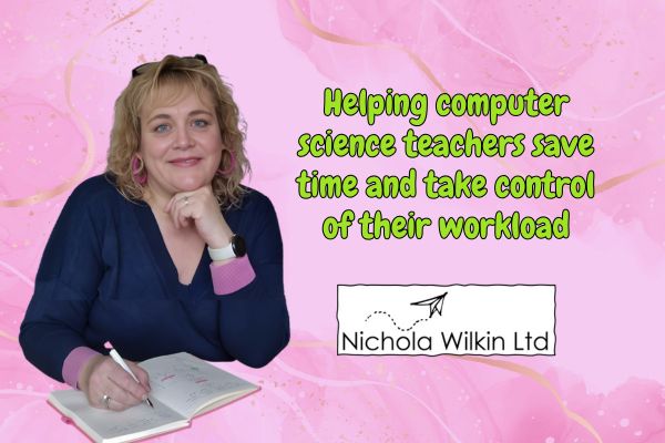 Teaching Computing | Nichola Wilkin Ltd.