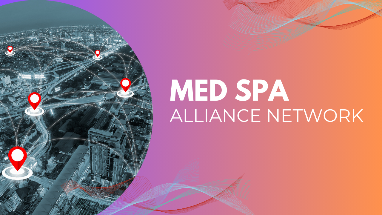 Med Spa Alliance Network