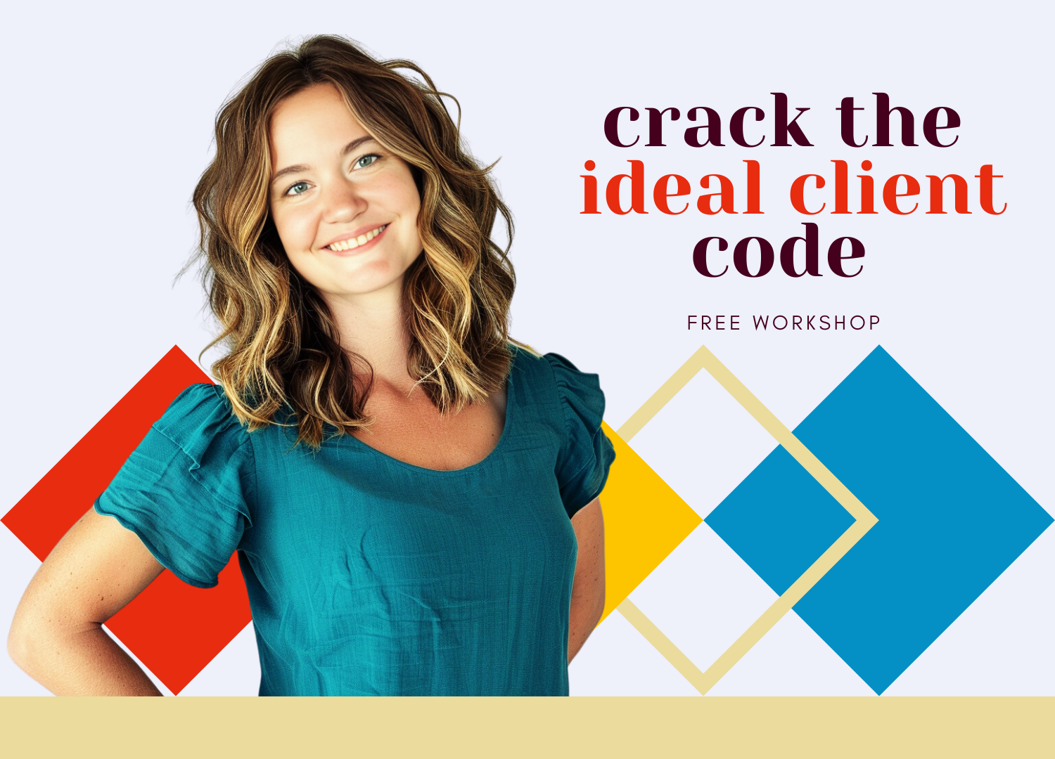 Crack the ideal client code