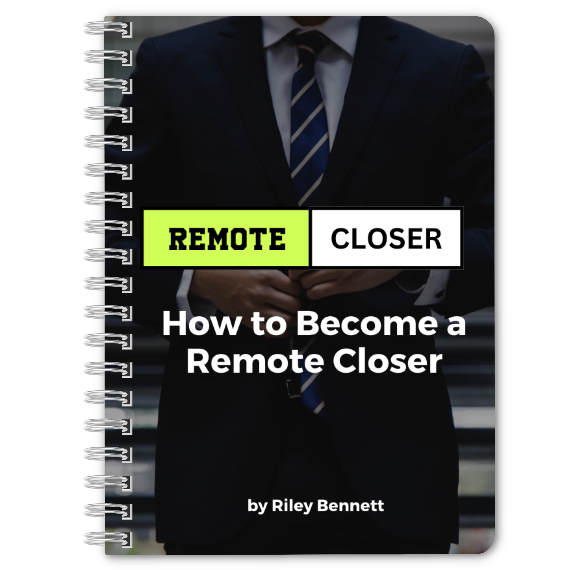 FREE e-Book - How to Become a Remote Closer