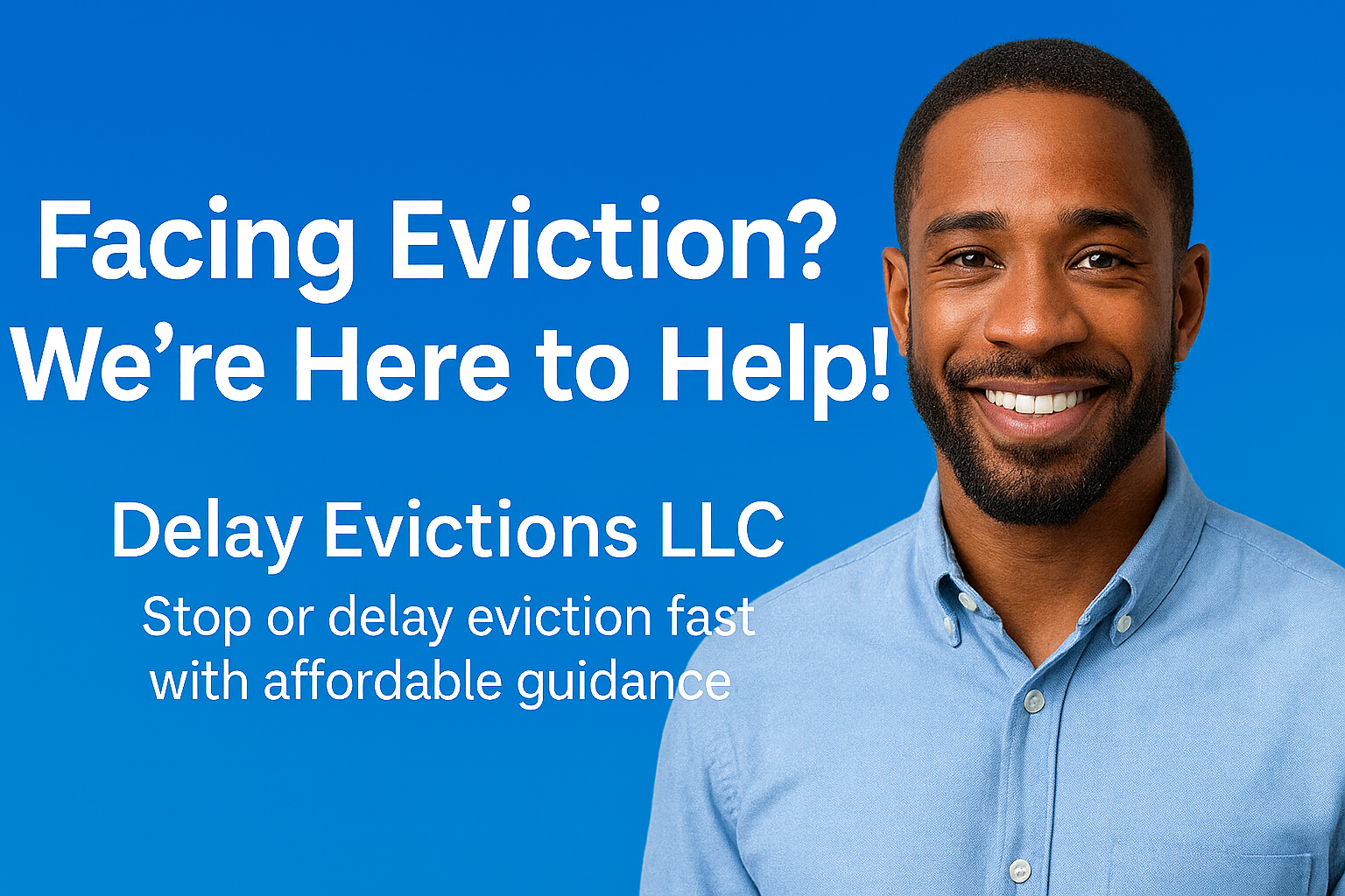 Delay Evictions | Fast Help to Stop or Delay Eviction