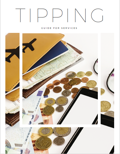 Free Tipping Guide for Travelers – Learn Global Tipping Etiquette