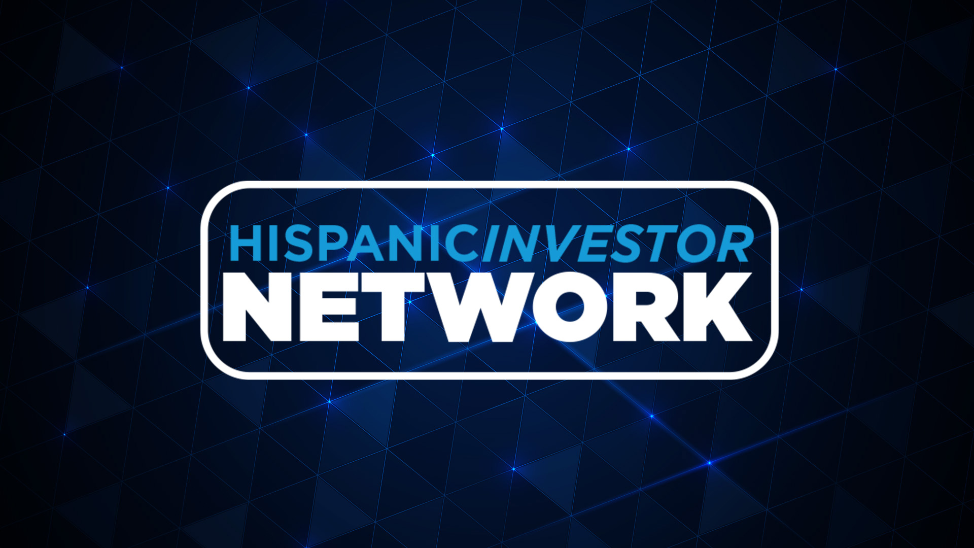 Hispanic Investor Network