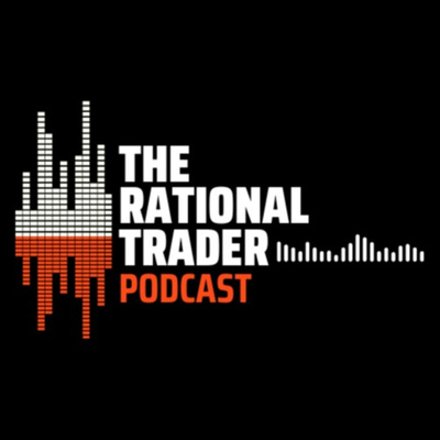 The Rational Trader Podcast