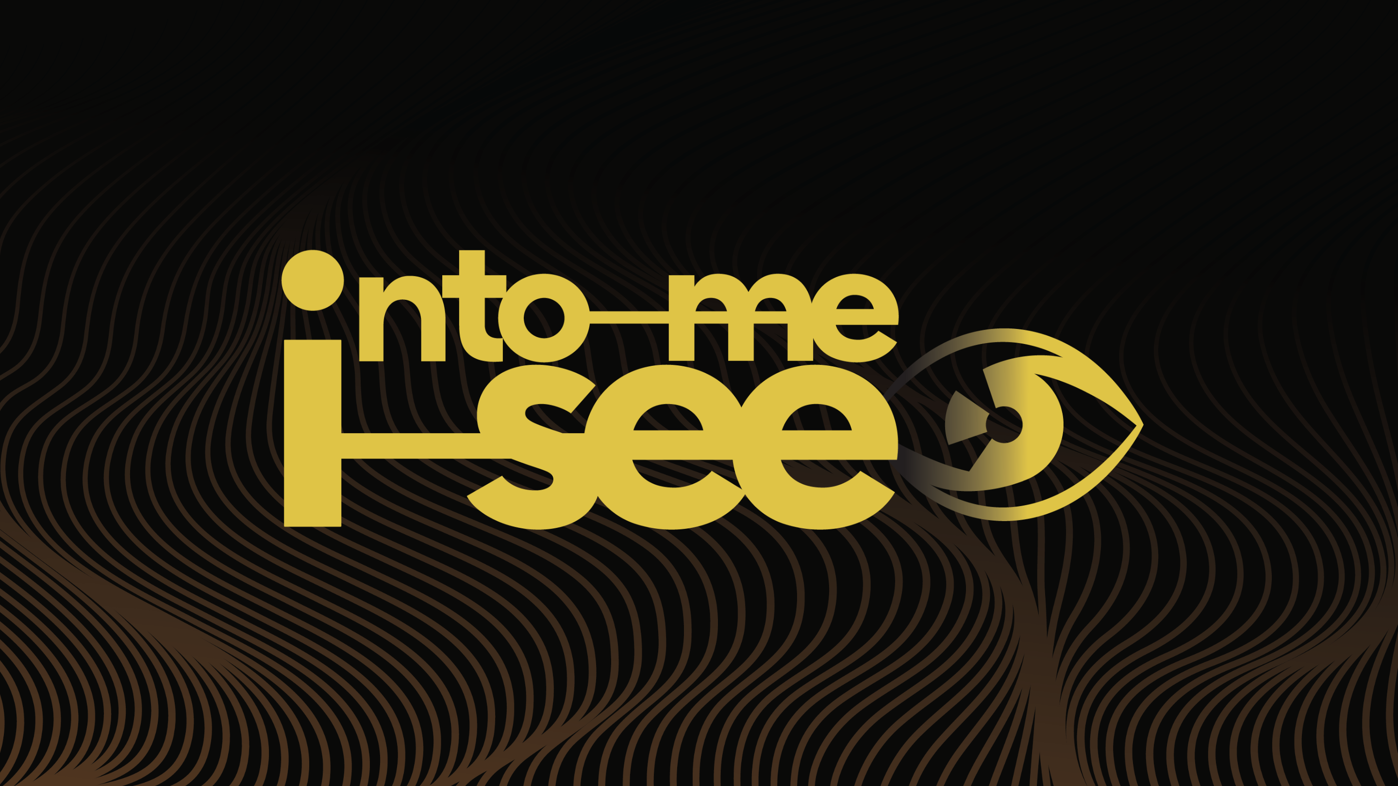 Into-Me-I-See