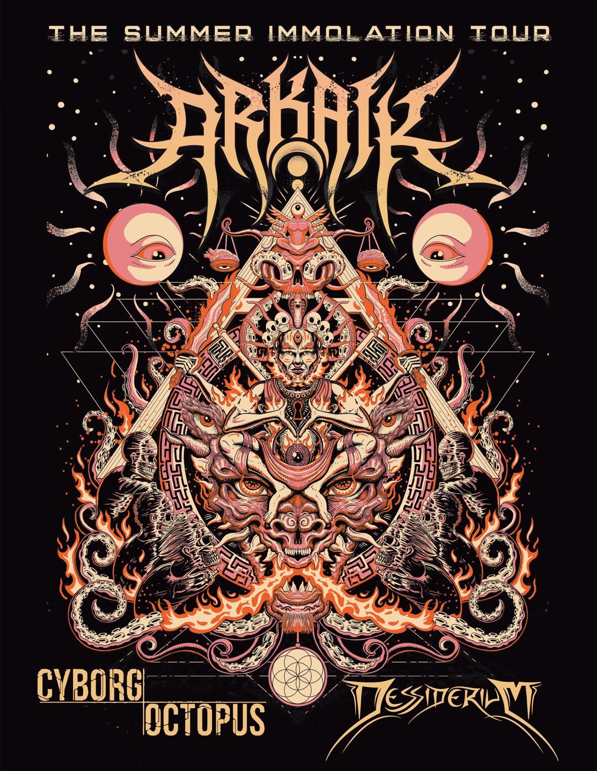 Get Tickets To Arkaik's Summer Immolation Tour w/ Cyborg Octopus ...