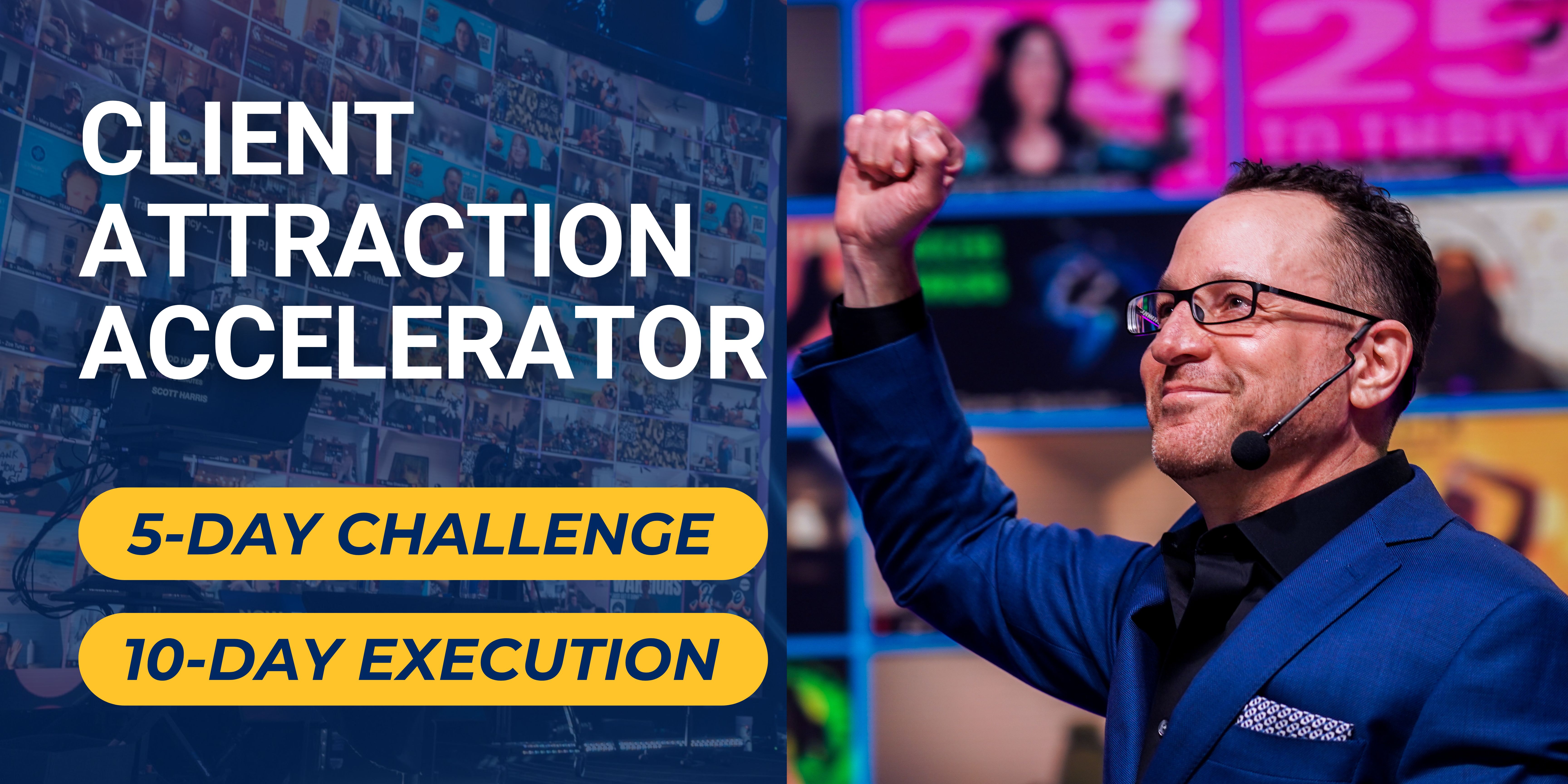 Client Attraction Accelerator Challenge