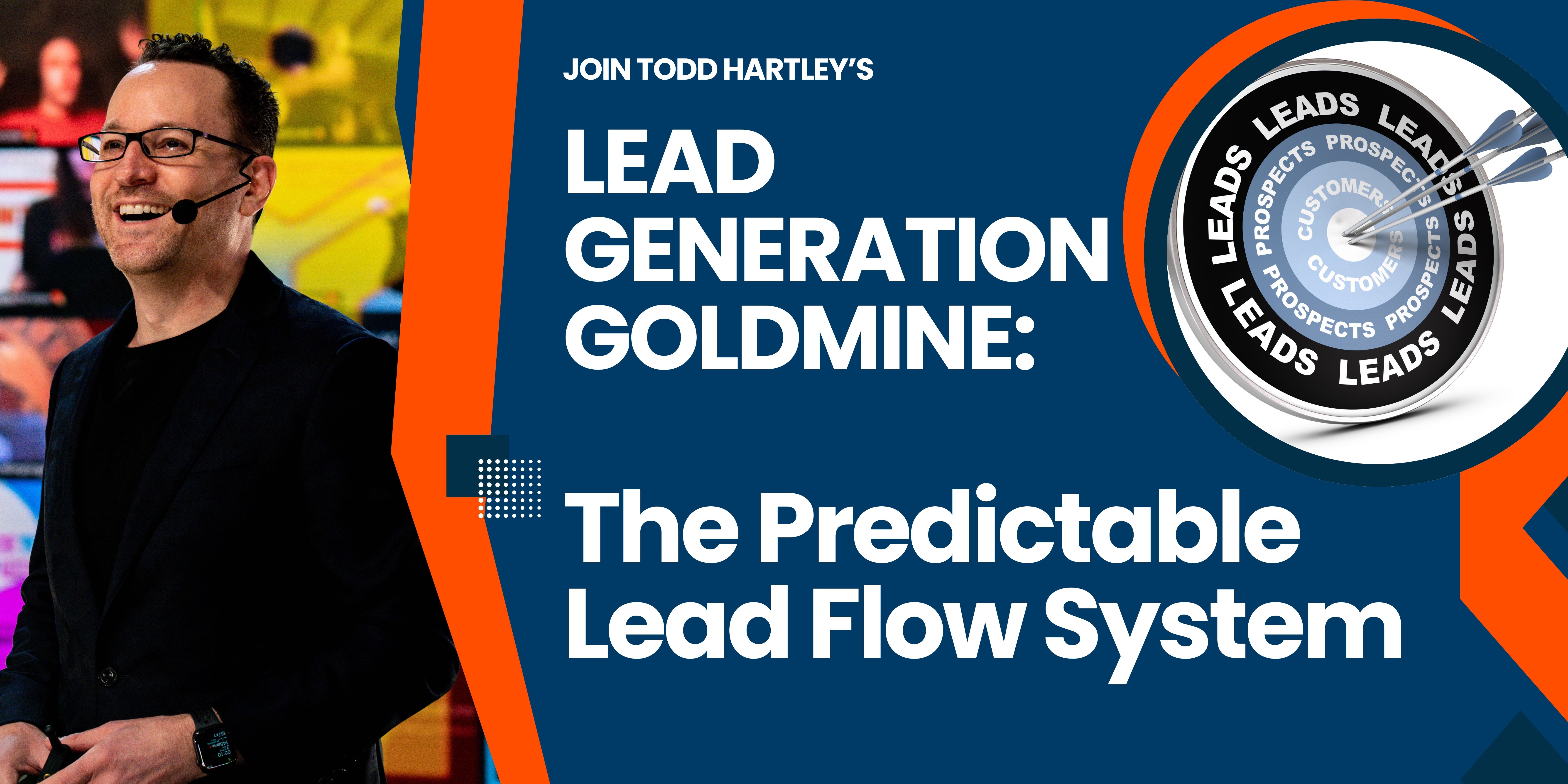 Lead Generation Goldmine: Todd Hartley's Effortless & Predictable Lead ...