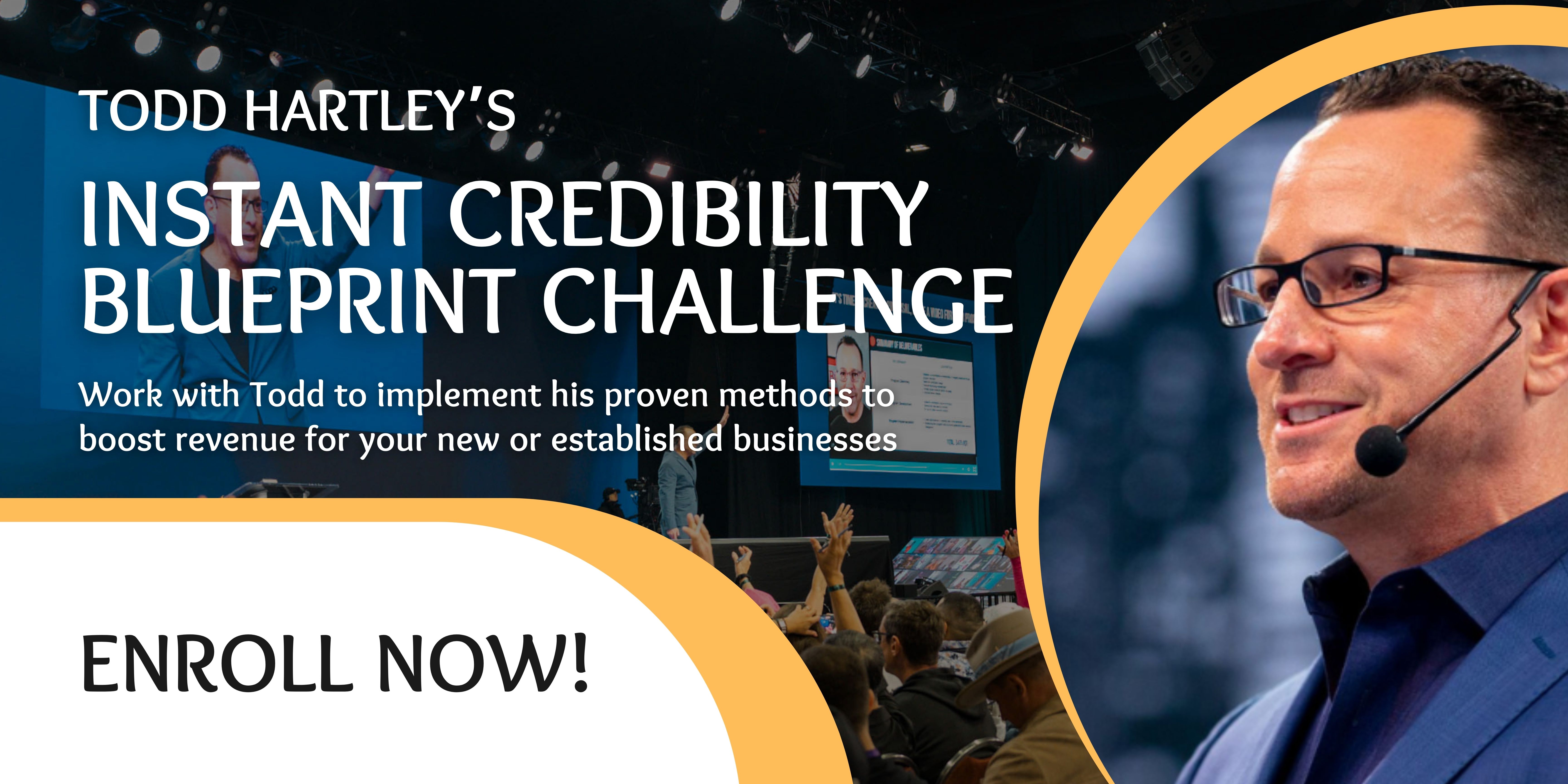 Todd Hartley's The Instant Credibility Blueprint Challenge