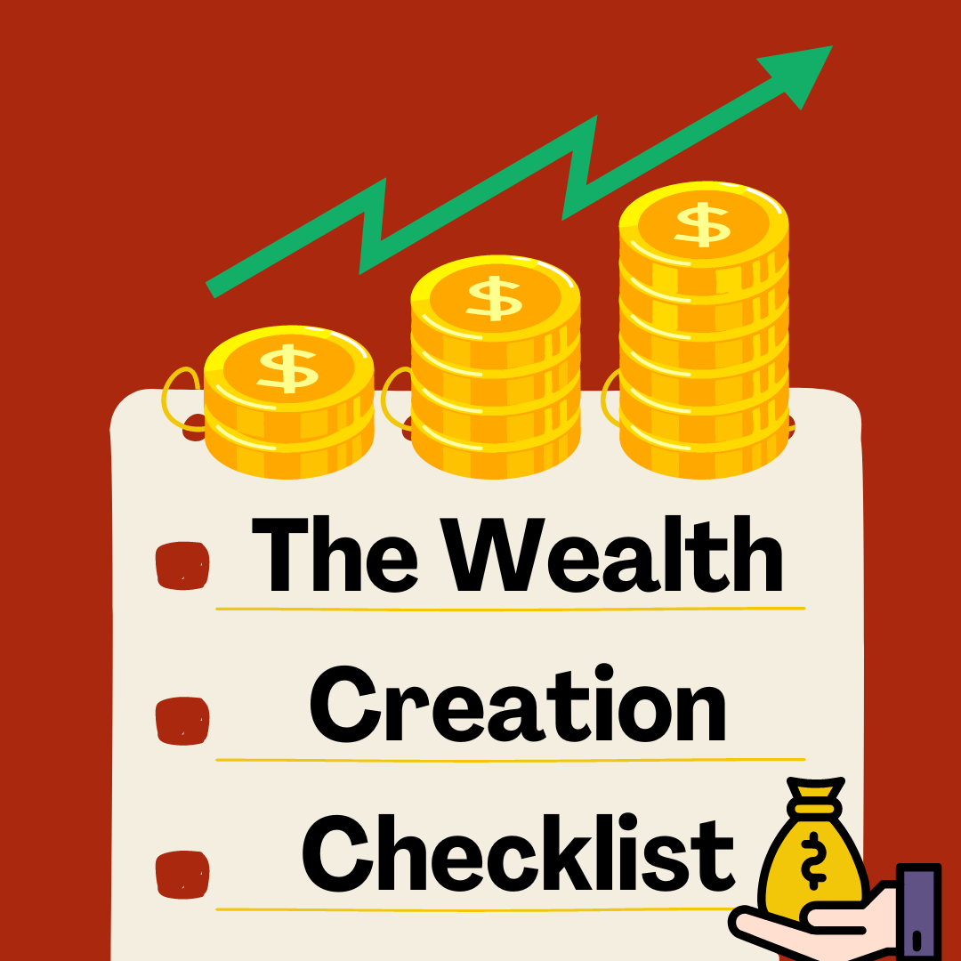 Wealth Creation Checklist