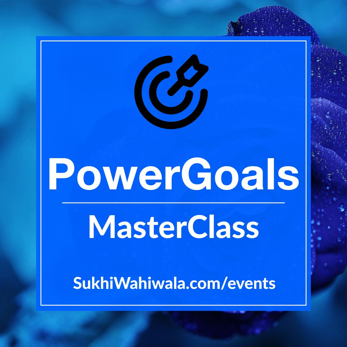 The PowerGoal MasterClass