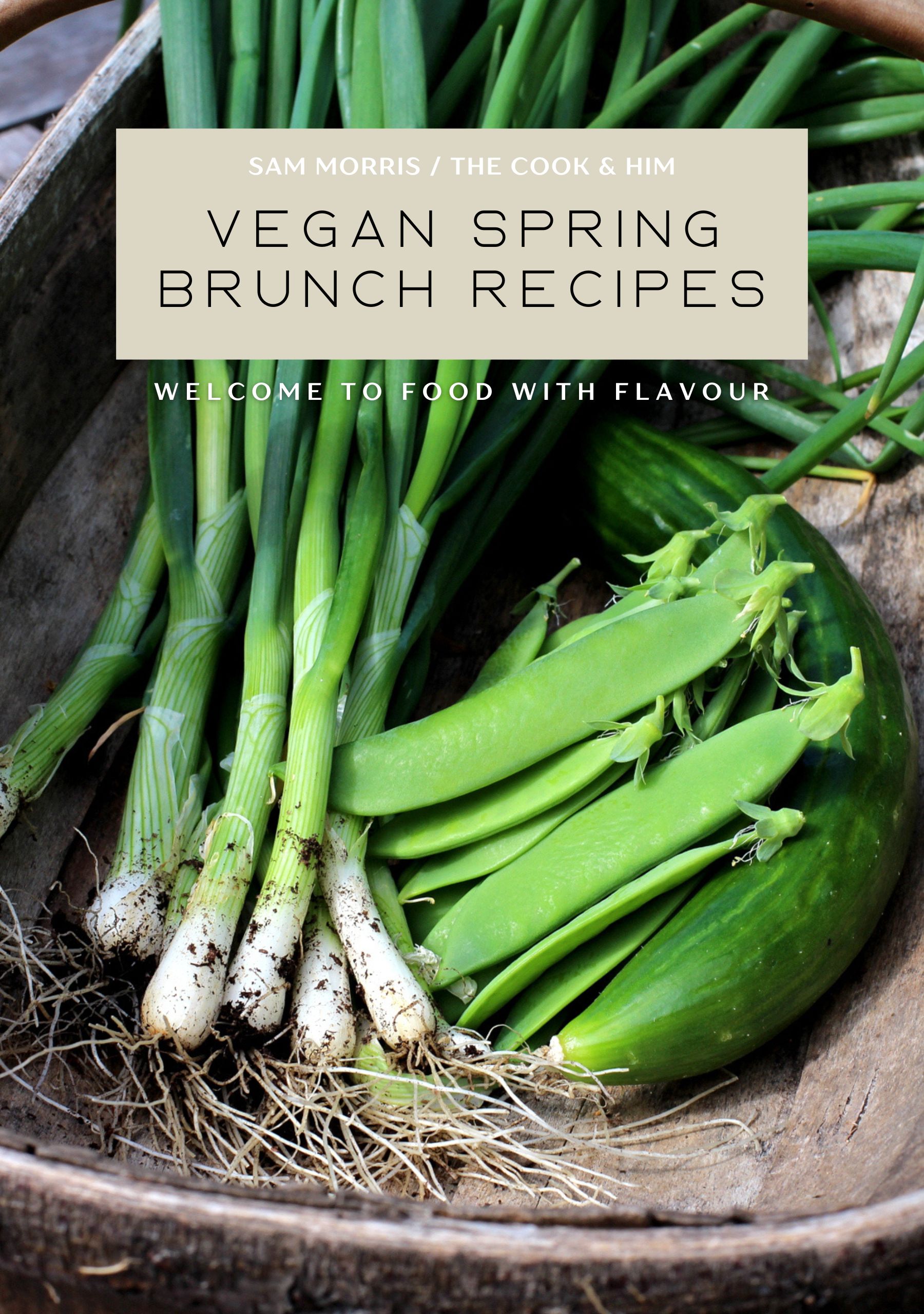 Spring Vegan Brunch Recipes