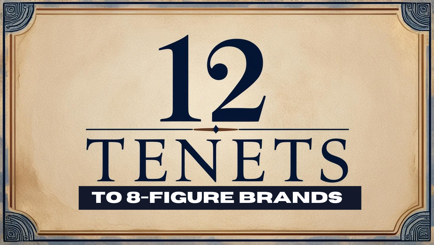 12 Tenets