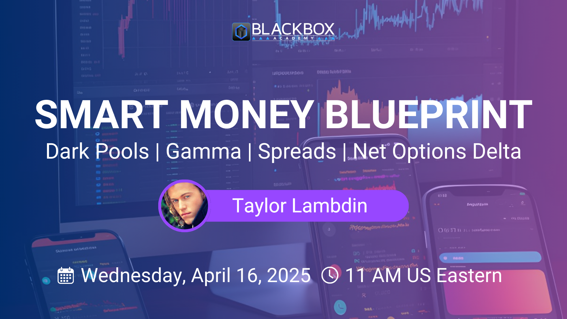 Smart Money Blueprint | BlackBoxAcademy